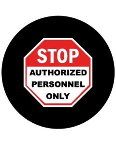 Stop Authorized Personnel Only Sign | Gobo Projector Safety Sign | WSS ...